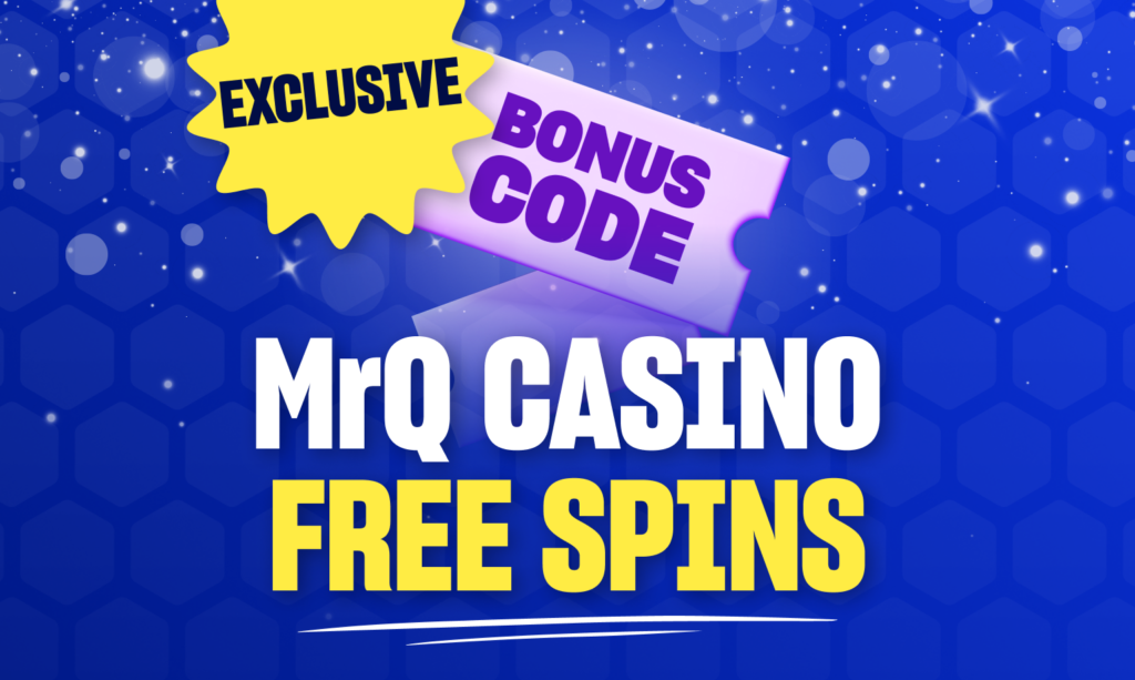 MrQ Casino Review: 🎁Exclusive Bonus Code with No Wagering